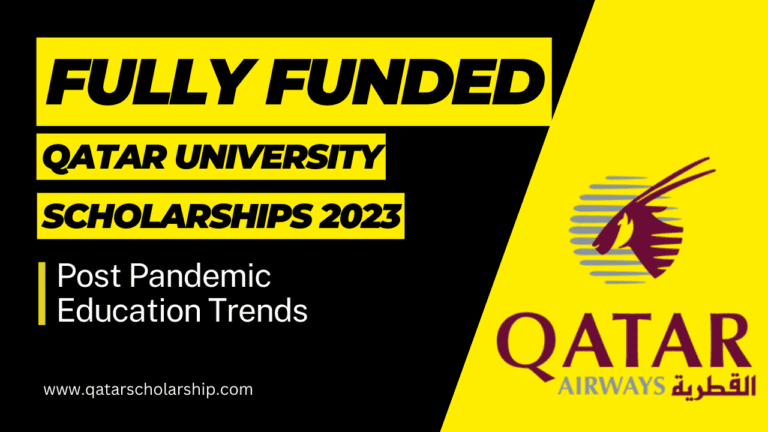 Fully Funded Qatar University Scholarships 2023